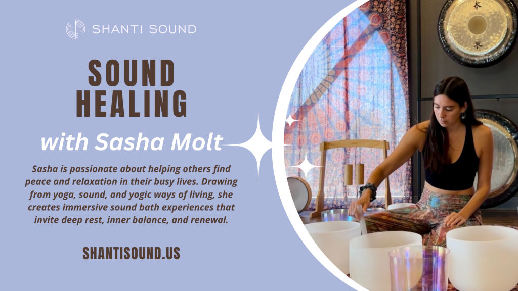 Welcome Sasha to Shanti Sound! - Shanti Sound